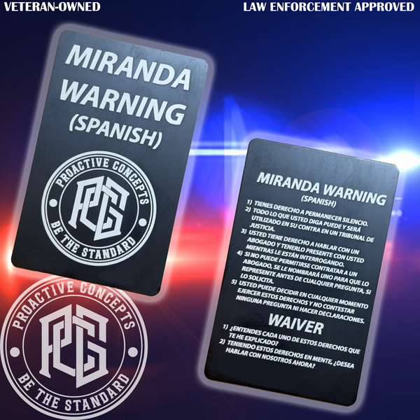 Metal Miranda Warning Card (SPANISH) - Proactive Concepts – Proactive ...