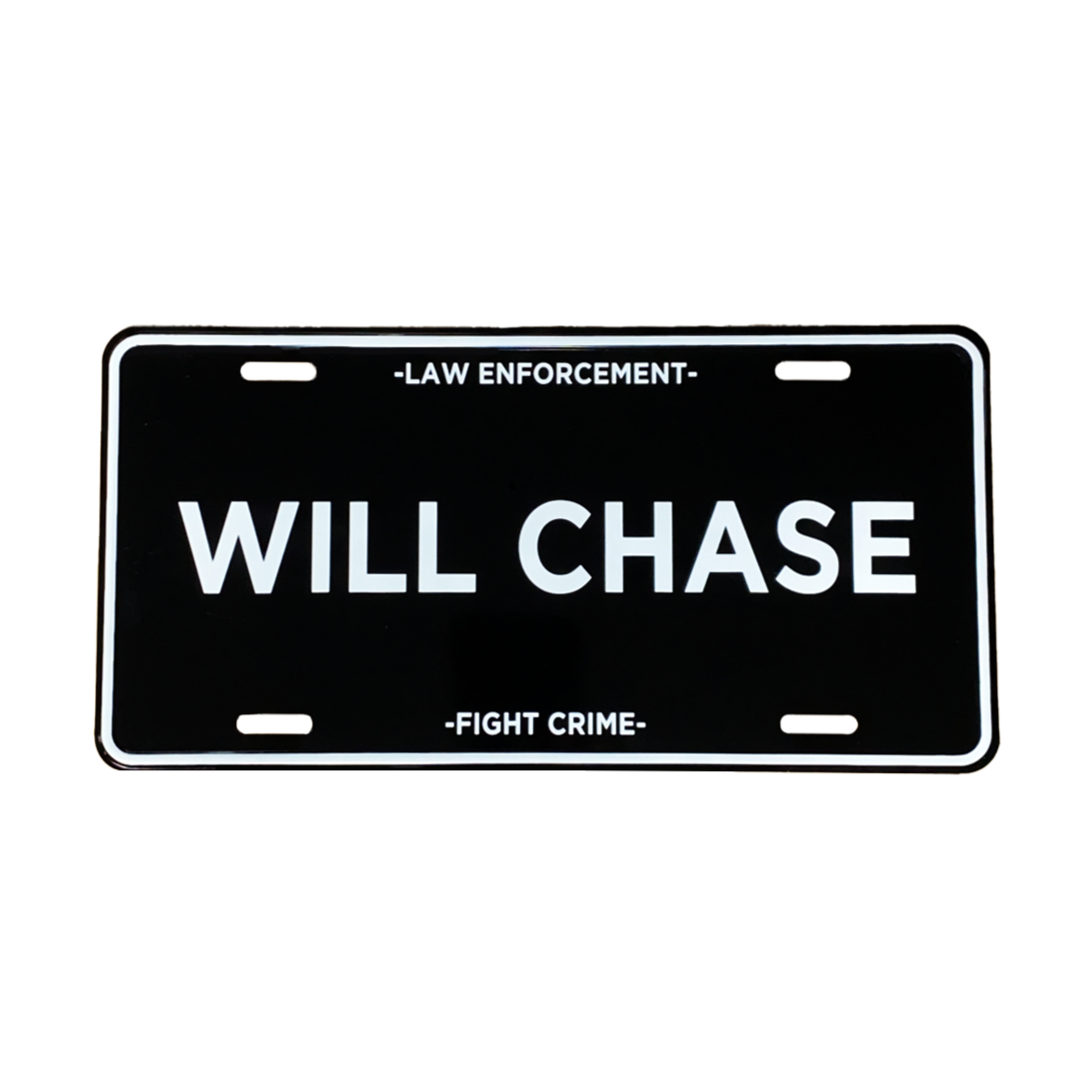 "WILL CHASE" License Plate - Proactive Concepts – Proactive Concepts