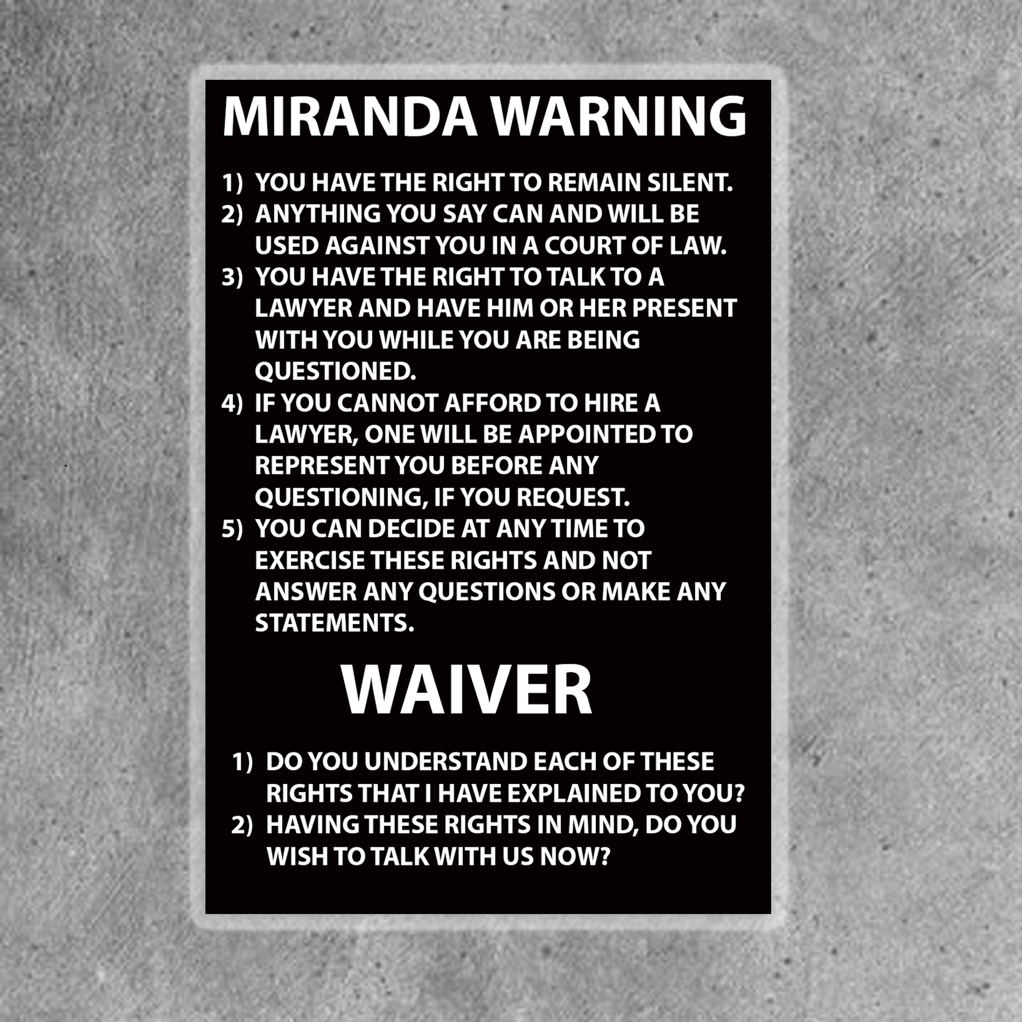 Miranda Warning - Sticker - Proactive Concepts